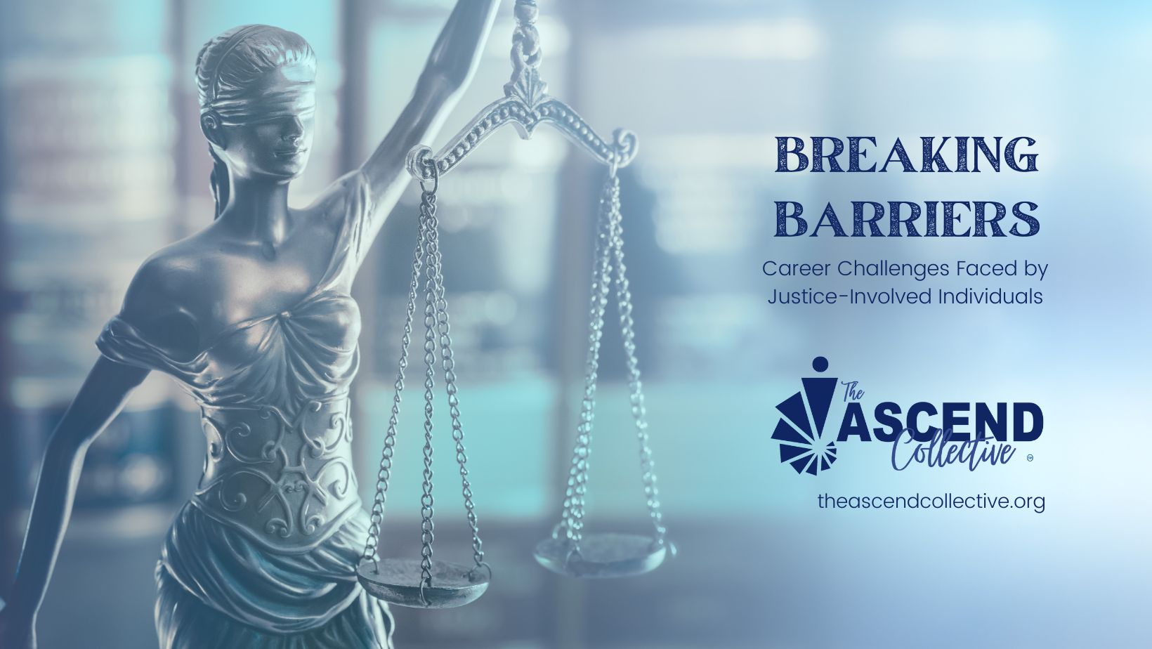 Breaking Barriers: Career Challenges Faced by Justice-Involved ...